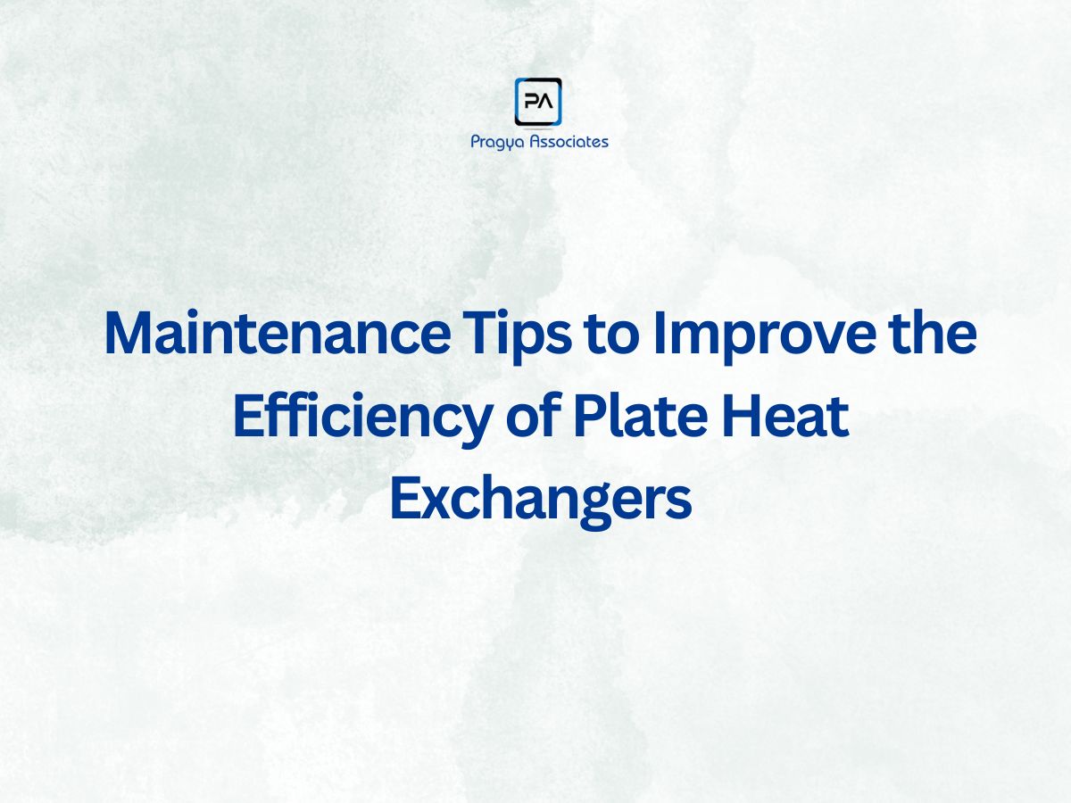 Maintenance Tips to Improve the Efficiency of Plate Heat Exchangers ...